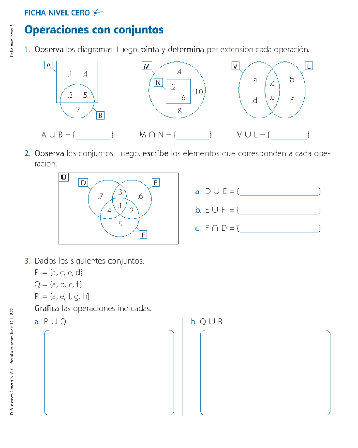 F0 Operaciones con conjuntos - Ficha nivel cero 3 © Ediciones Corefo S. A. C. Prohibido ...