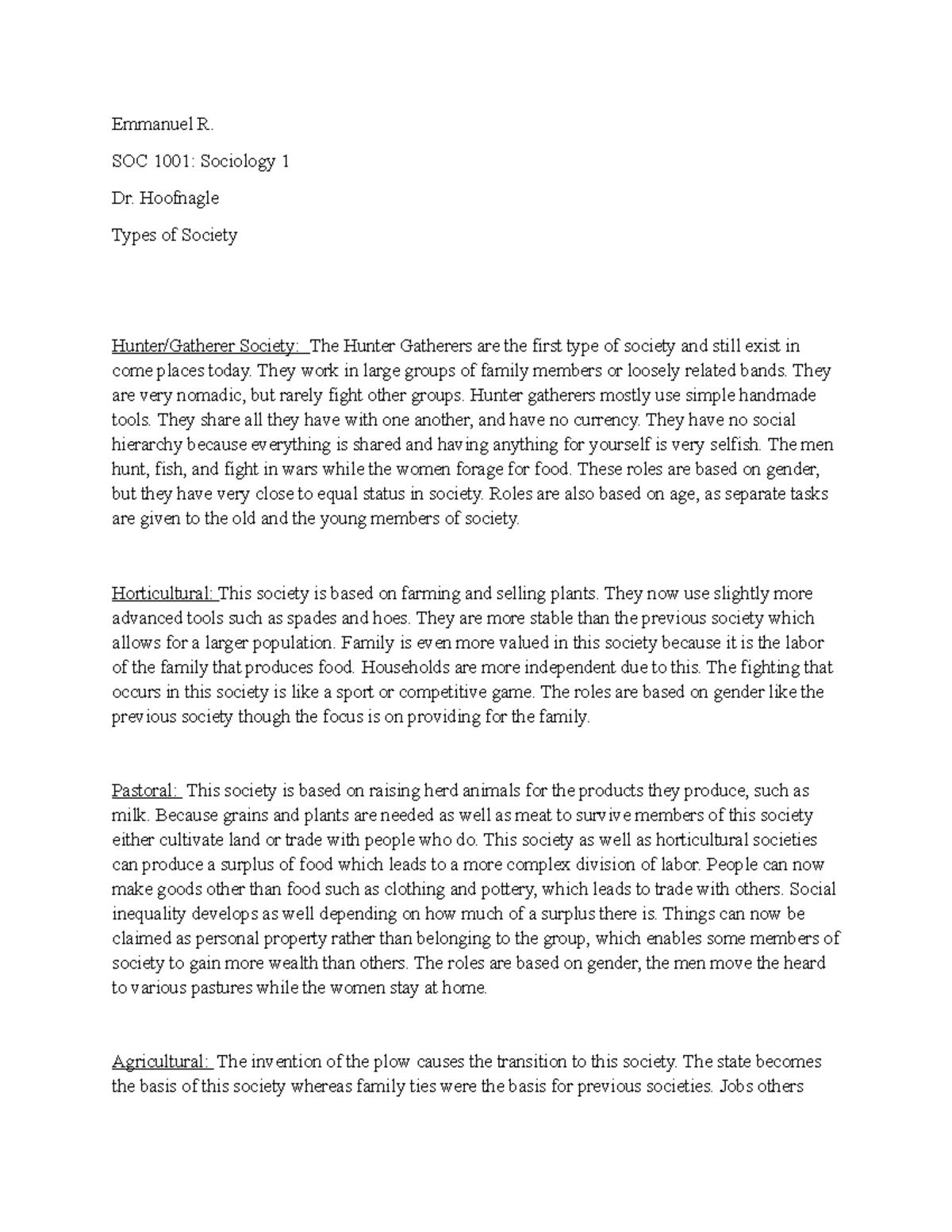Types Of Societies - Grade: B - Emmanuel R. SOC 1001: Sociology 1 Dr ...