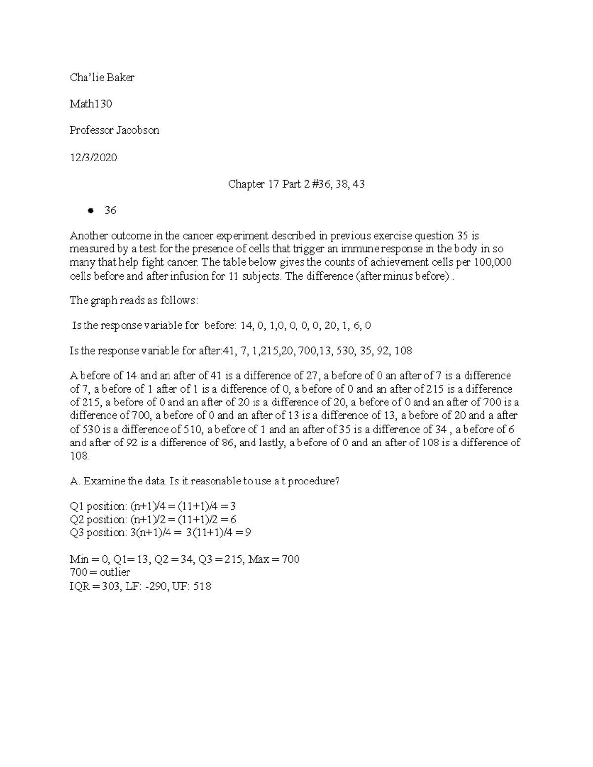 Chapter 17 Part 2 #36, 38, 43 - Cha’lie Baker Math Professor Jacobson 12/3/ Chapter 17 Part 2 ...