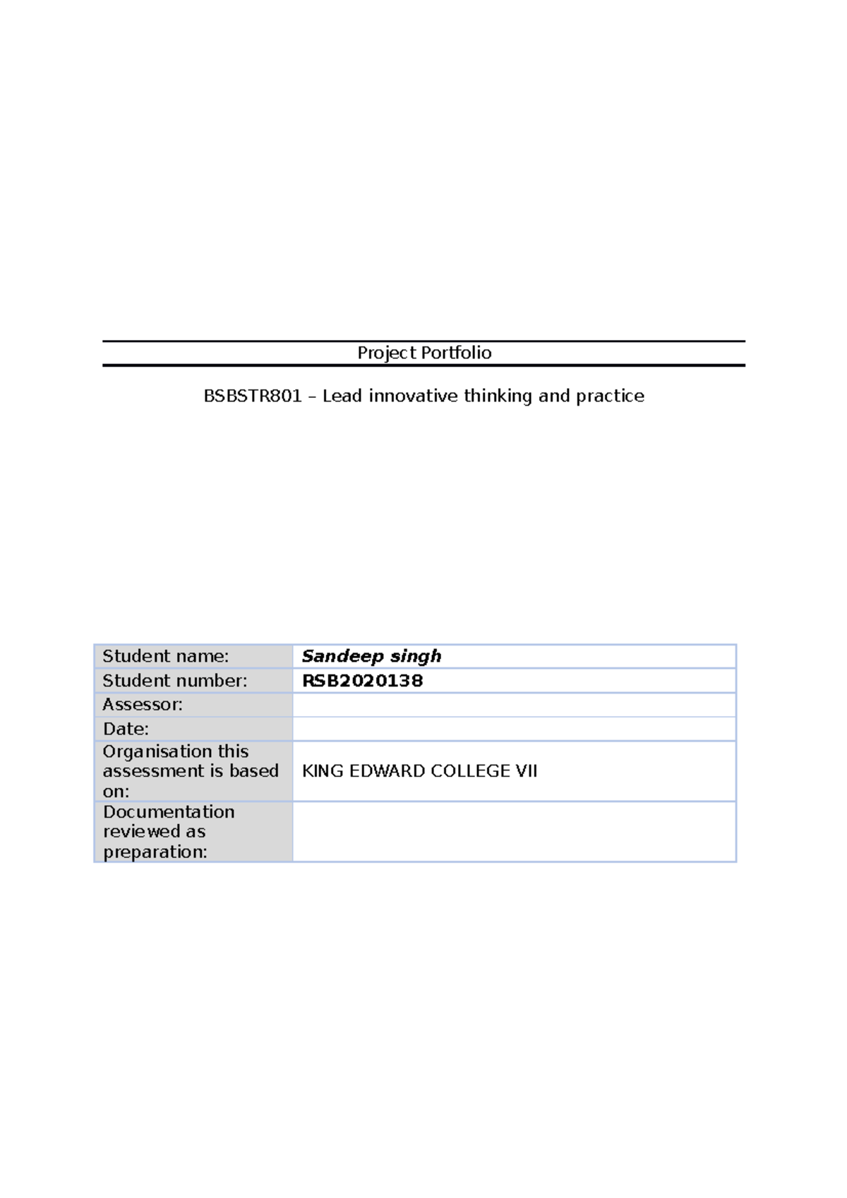 Bsbstr 801 Lead innovative thinking practice - Project Portfolio BSBSTR801 – Lead innovative ...