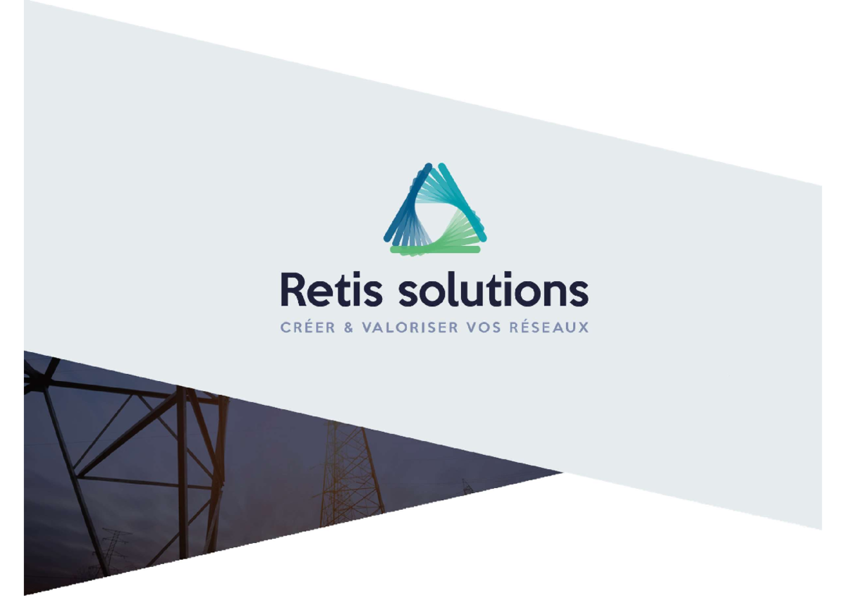 Présentation - Retis - L’ ENTREPRISE RETIS SOLUTIONS 81 38 2 SITES DE ...