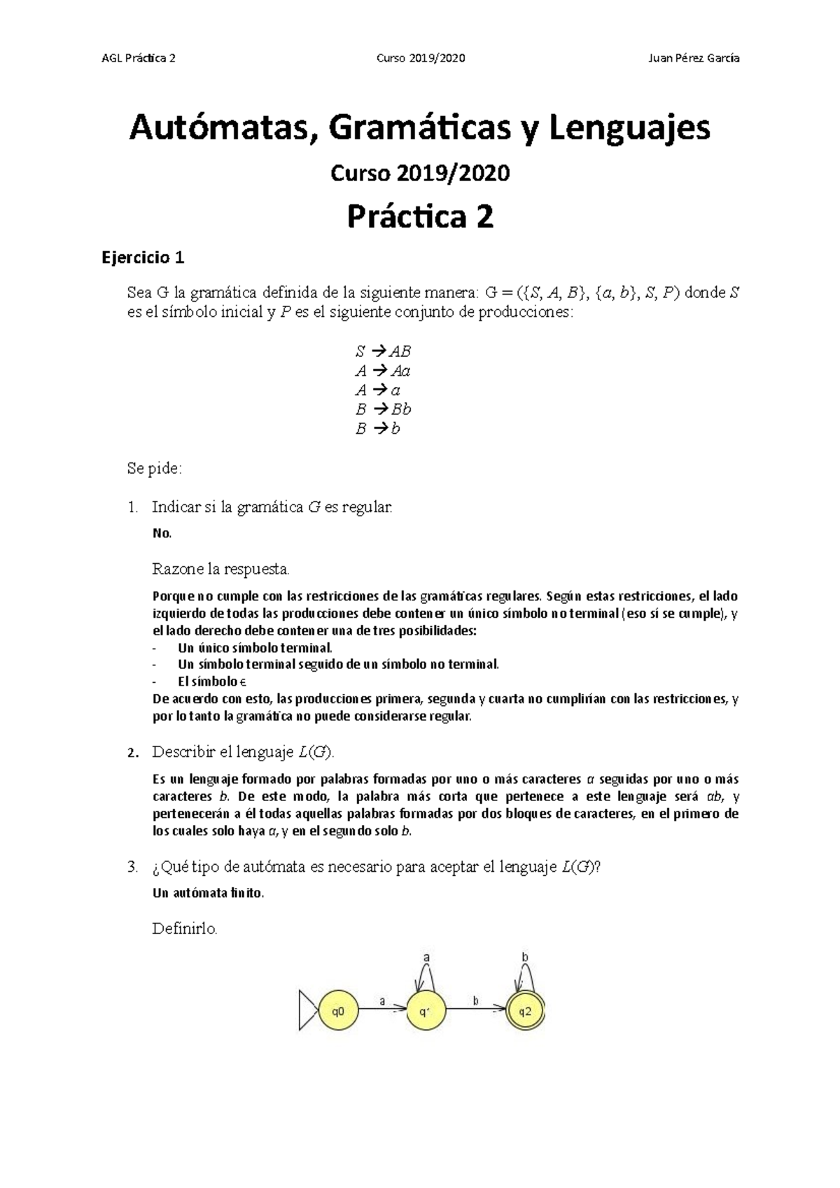 Autómatas Gramáticas y Lenguajes 2019-2020 - Práctica 2 - Autómatas ...