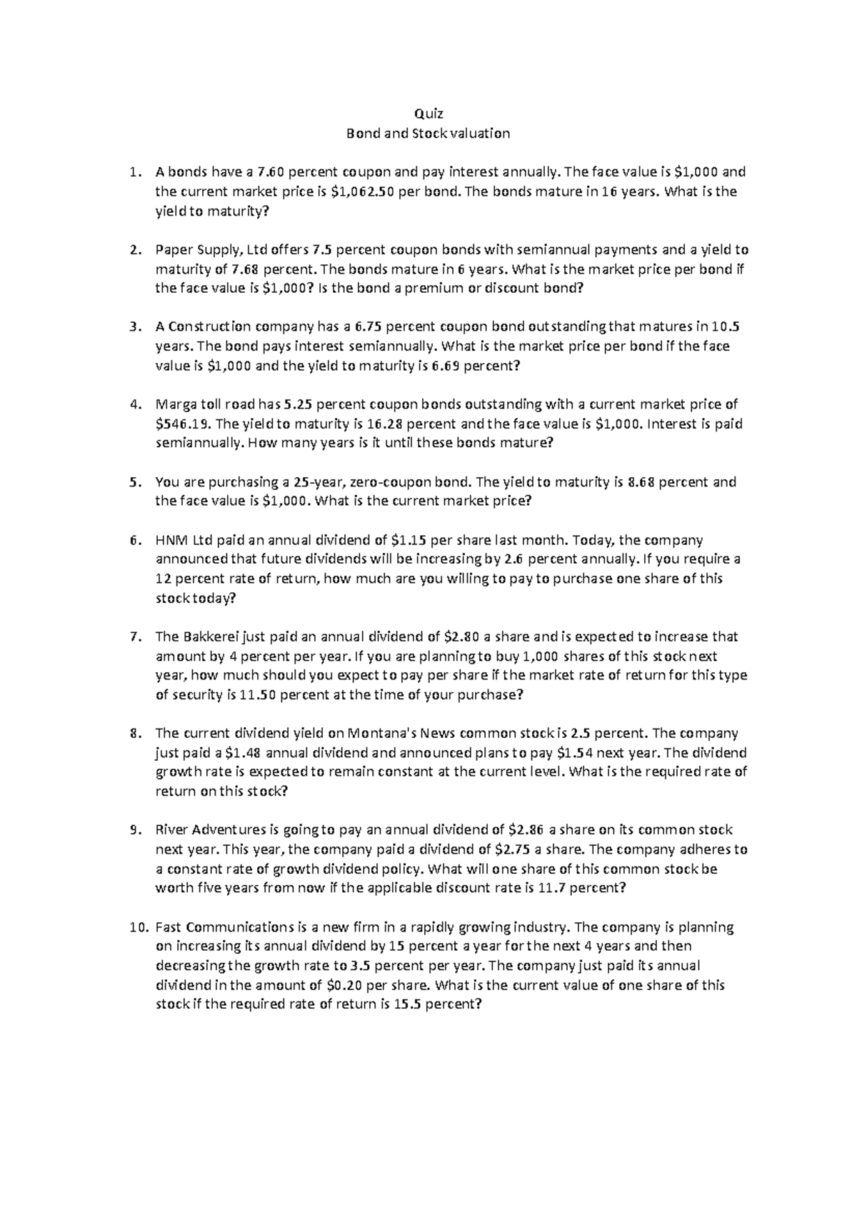 Bond stock valuation - Exercise - Quiz Bond and Stock valuation A bonds ...
