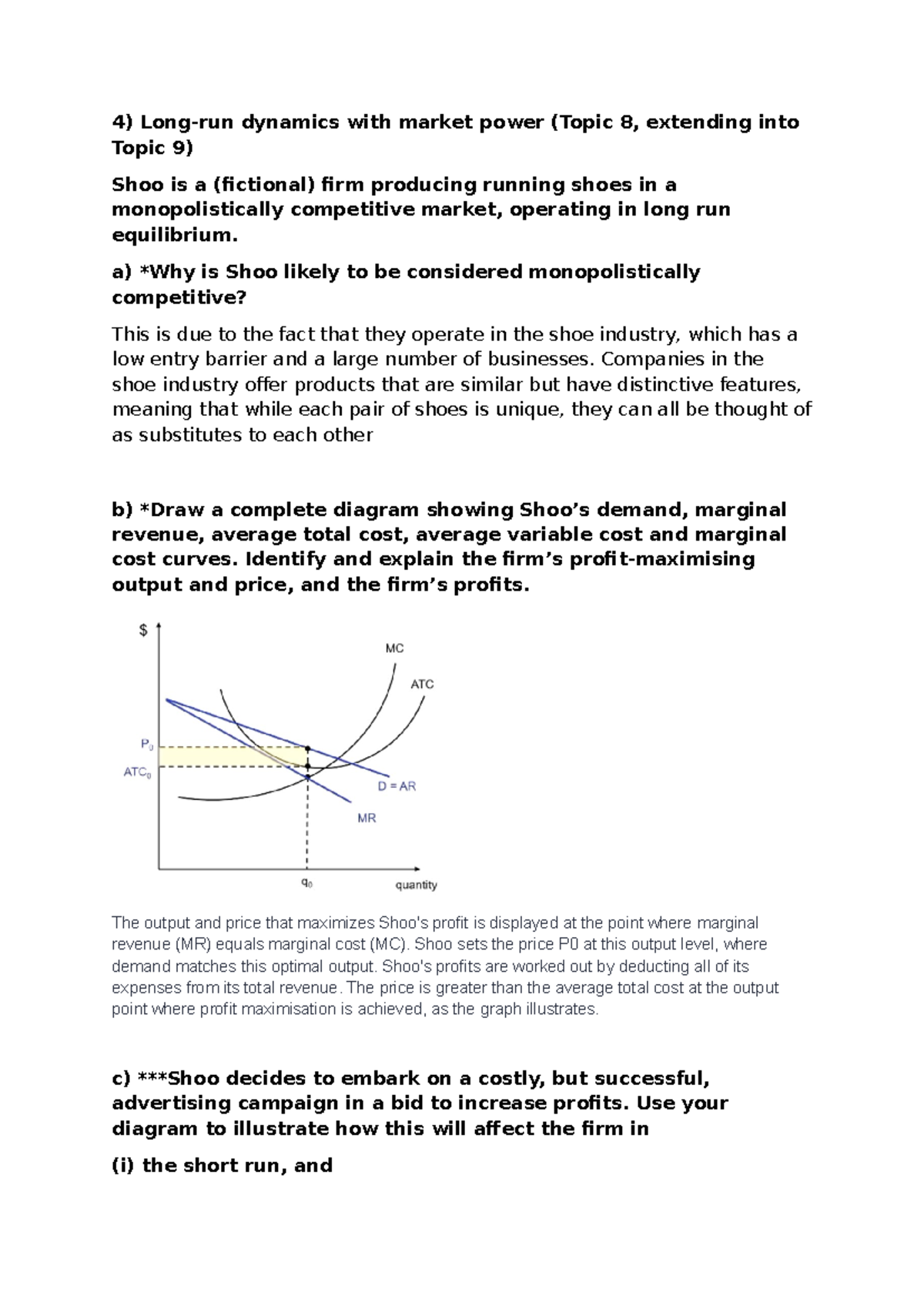 Microeconomics - Tutorial 8 Answers - 4) Long-run dynamics with market ...