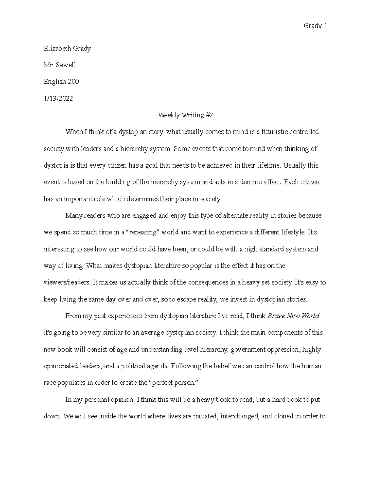Weekly Writing #2 - Grady 1 Elizabeth Grady Mr. Sewell English 200 1/13 ...