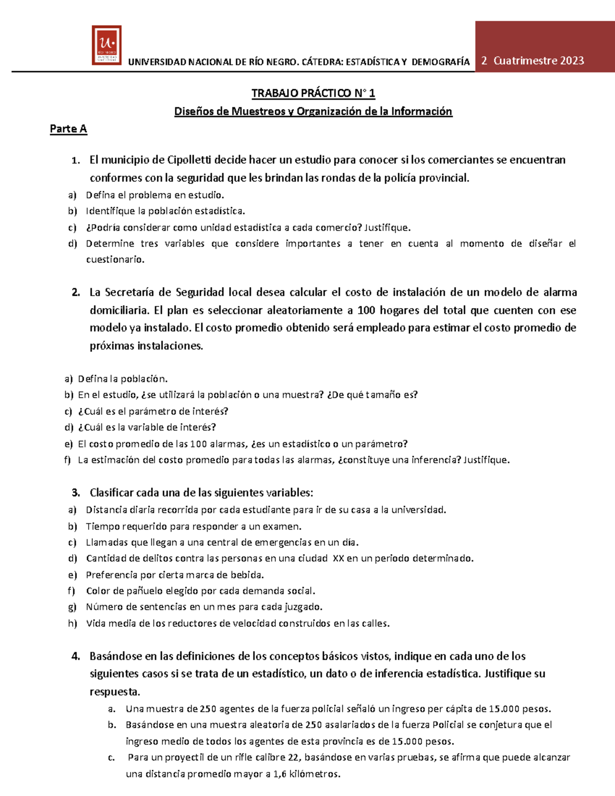 TP Nº 1 2023 - Ujsjs - TRABAJO PRÁCTICO N° 1 Diseños de Muestreos y ...