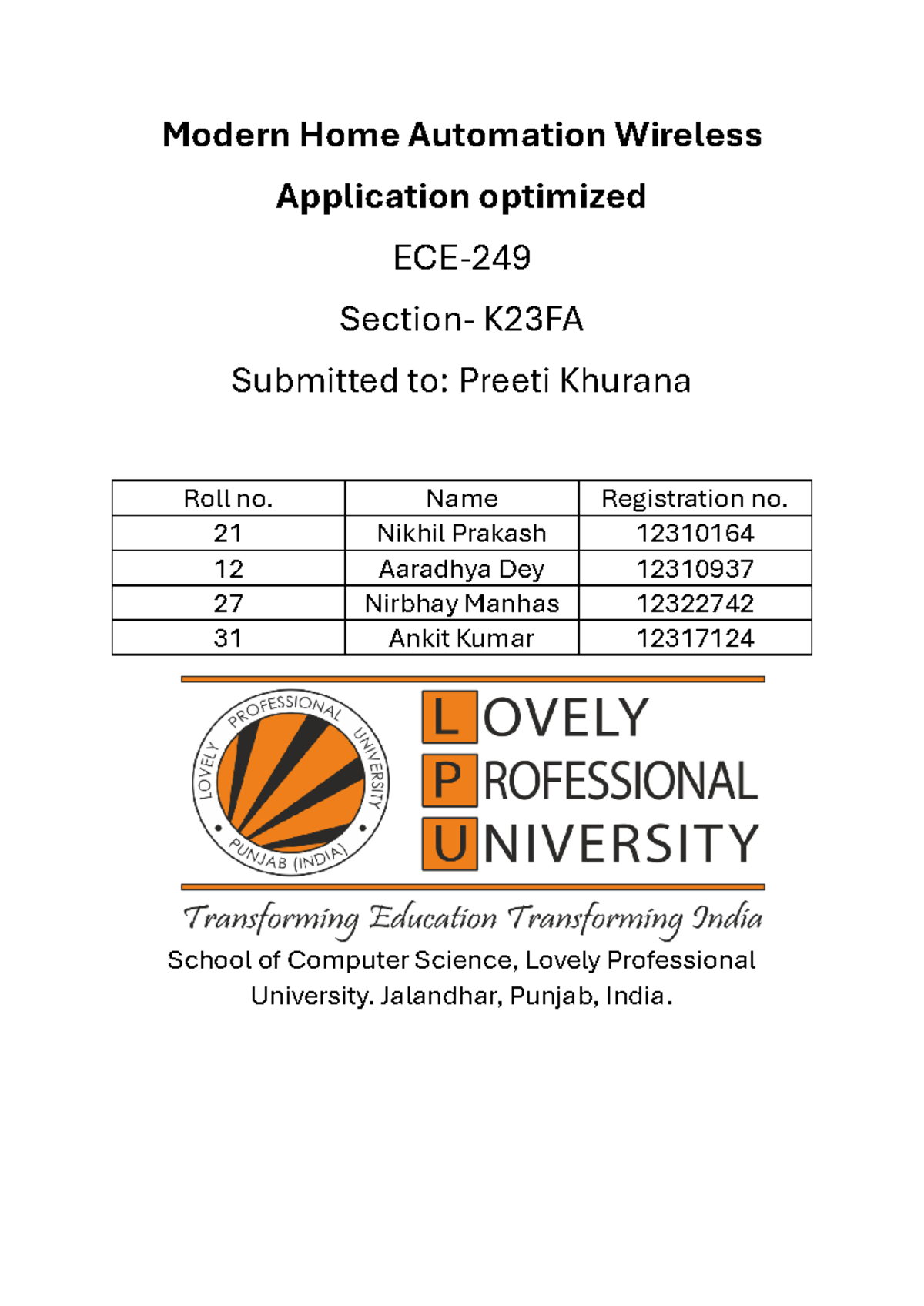 ECE249proj - project - Modern Home Automation Wireless Application optimized ECE- 249 Section ...