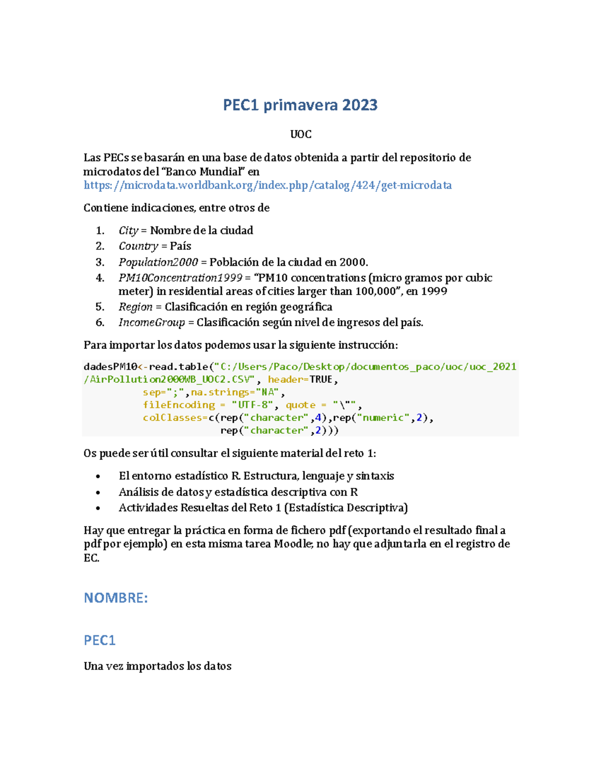 PEC1 P23 Sol - pec1 - PEC1 primavera 2023 UOC Las PECs se basarán en ...