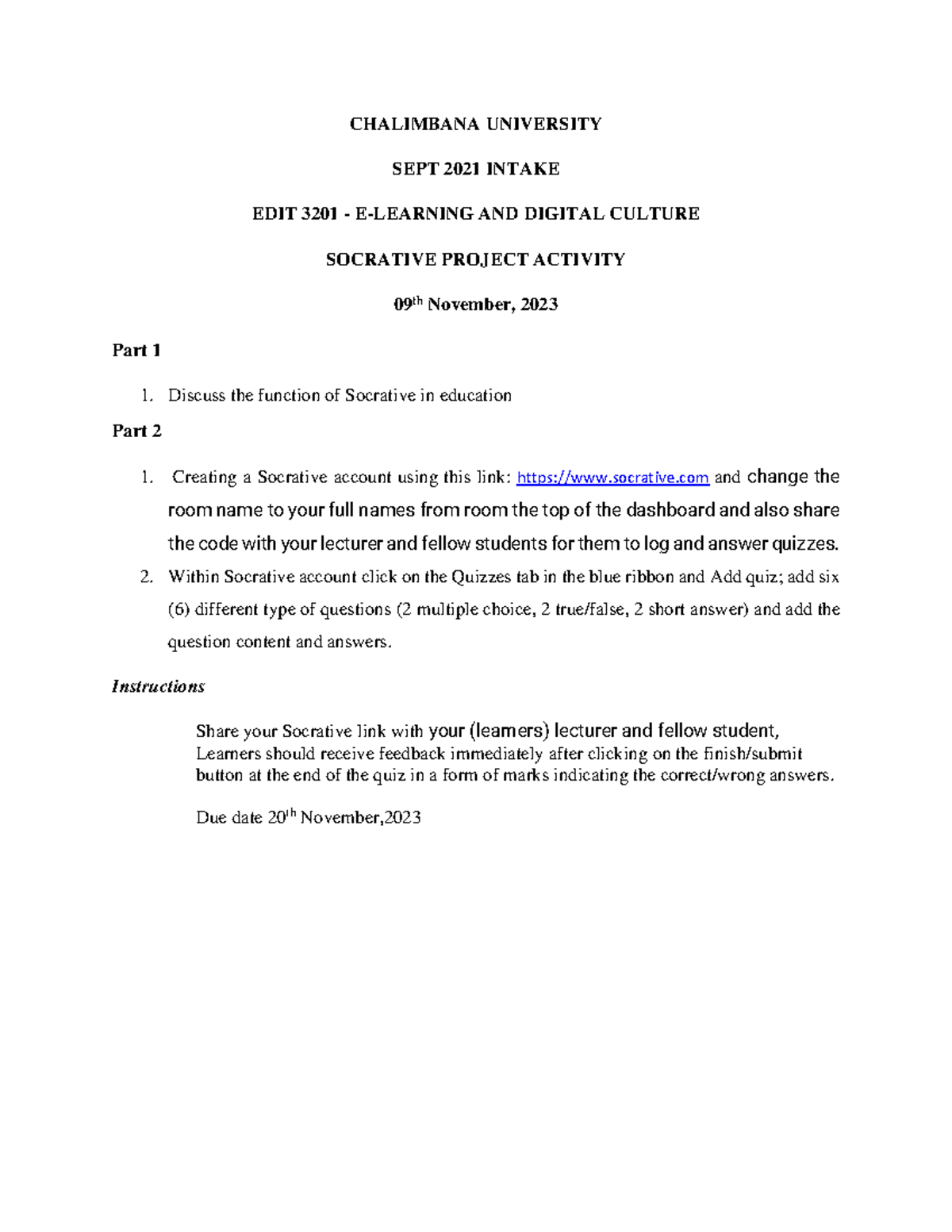 Socrative Project Activity 09-11-23 - CHALIMBANA UNIVERSITY SEPT 2021 ...