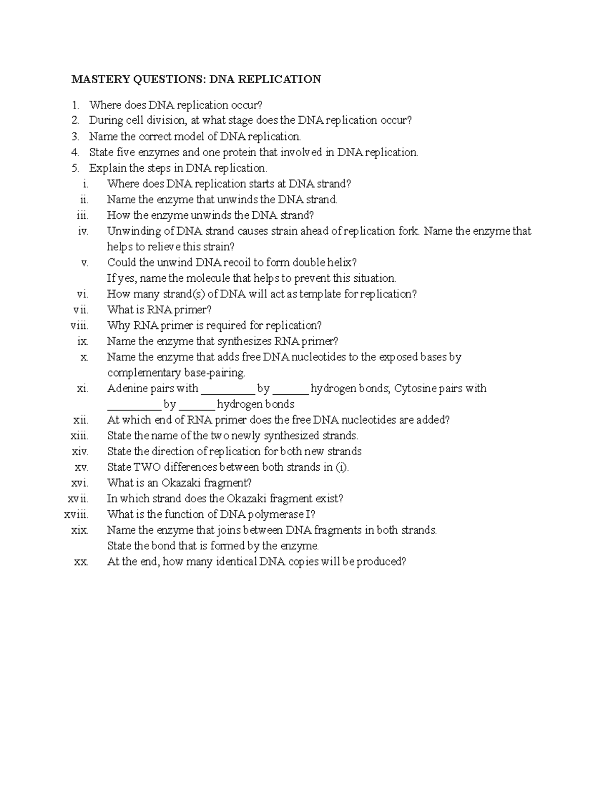 Mastery Question Chapter 6 - MASTERY QUESTIONS: DNA REPLICATION Where ...