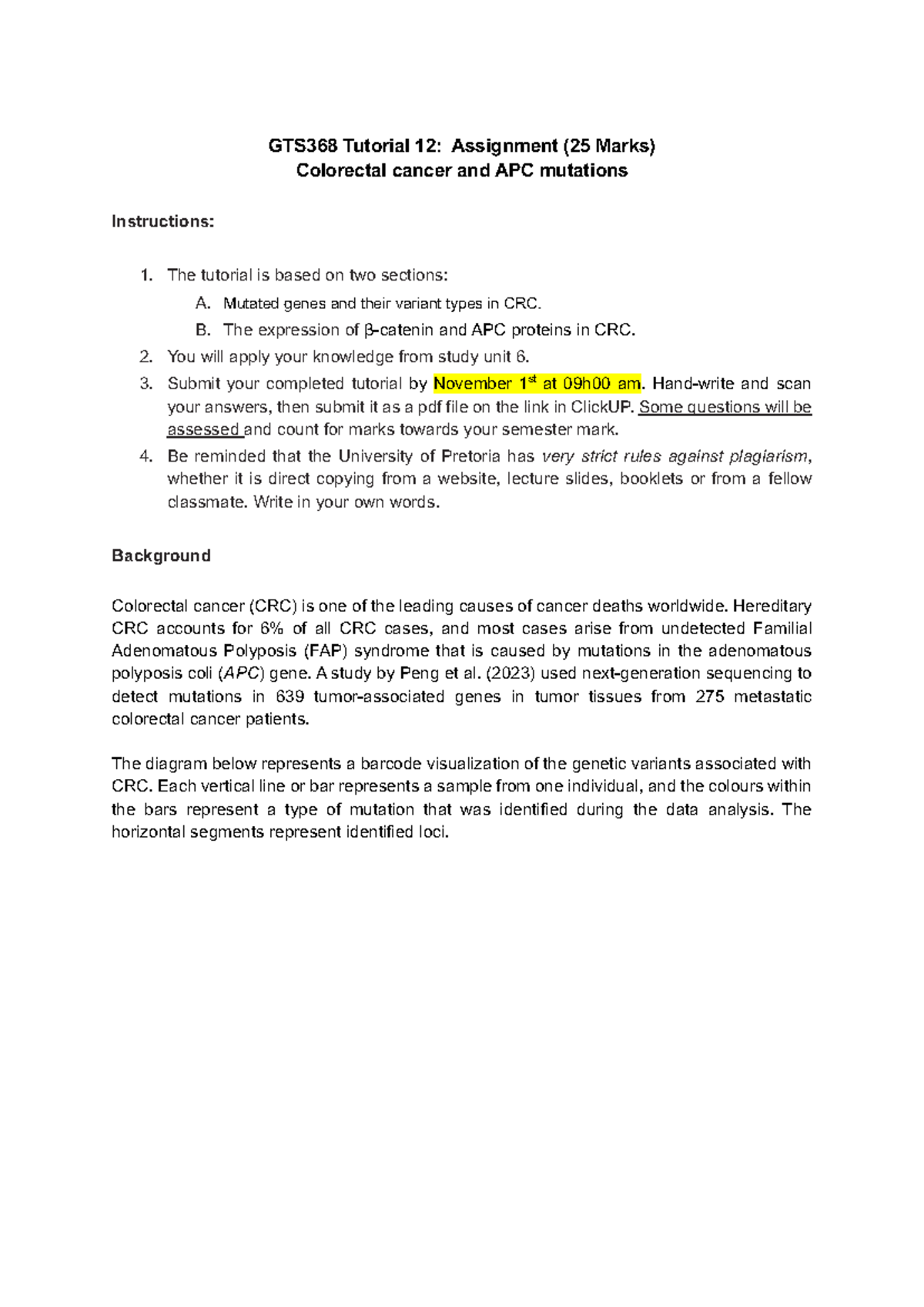 Colorectal cancer tut MEMO 2024 - GTS368 Tutorial 12 : Assignment (2 5 Marks) Colorectal cancer ...