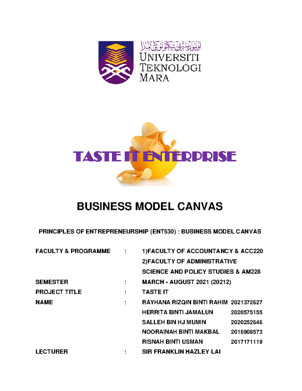 ENT530 - SAMA4A - Business Model Canvas Report - TASTE IT ENTERPRISE ...