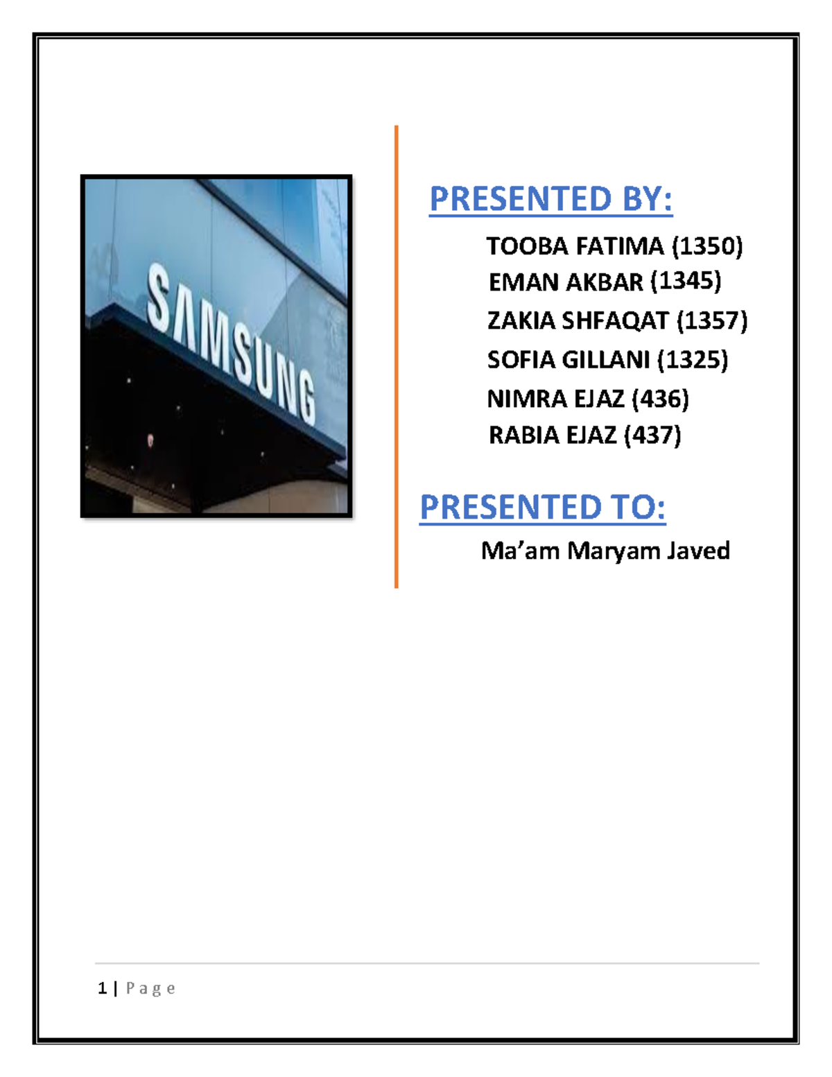 Samsung - PRESENTED TO: Ma’am Maryam Javed PRESENTED BY: TOOBA FATIMA ...