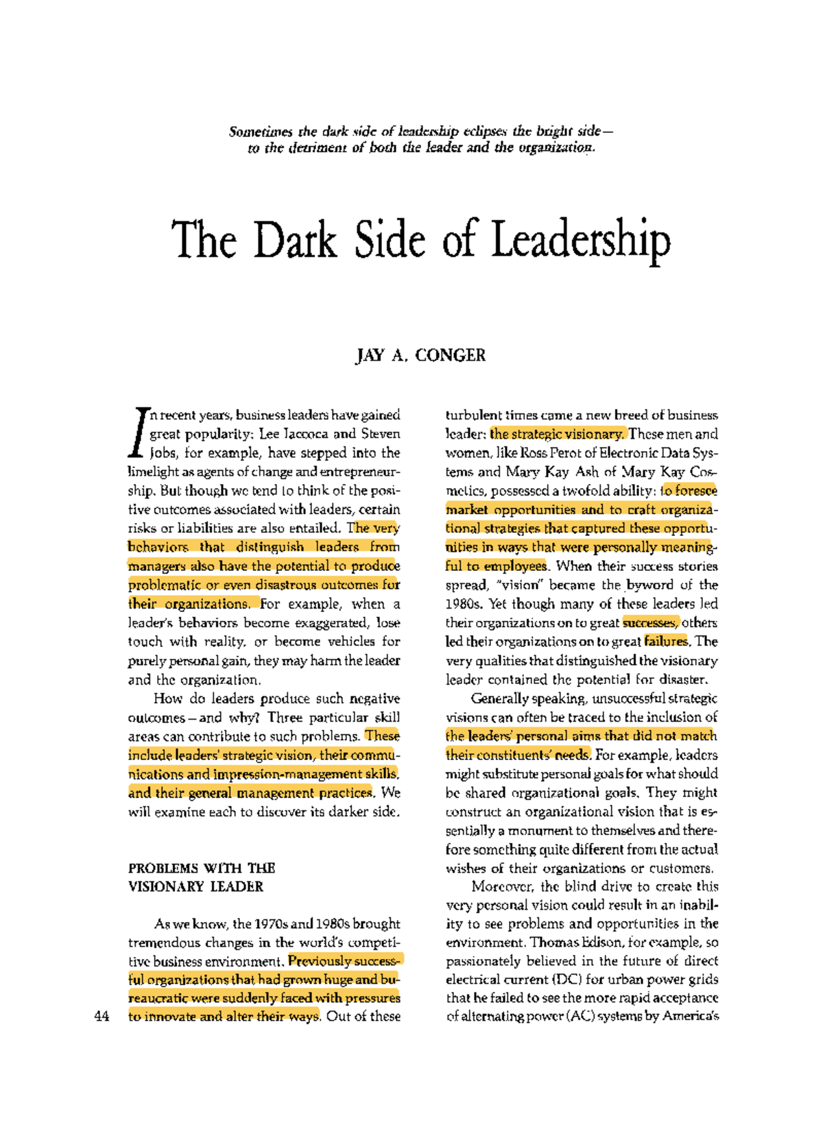 The dark side of leadership - The Dark Sideof Leadership JAY A. CONGER ...