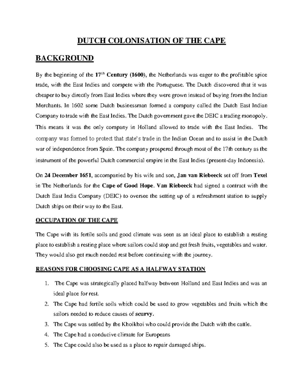 Dutch Colonisation OF THE CAPE - DUTCH COLONISATION OF THE CAPE ...