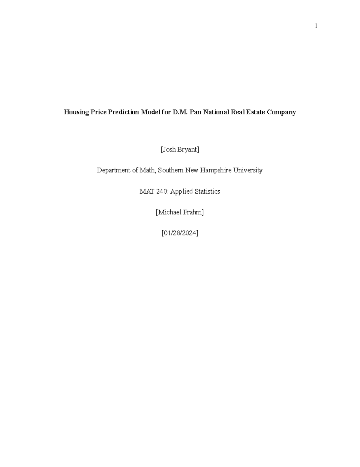MAT 240 Module Three Assignment Template - Housing Price Prediction ...
