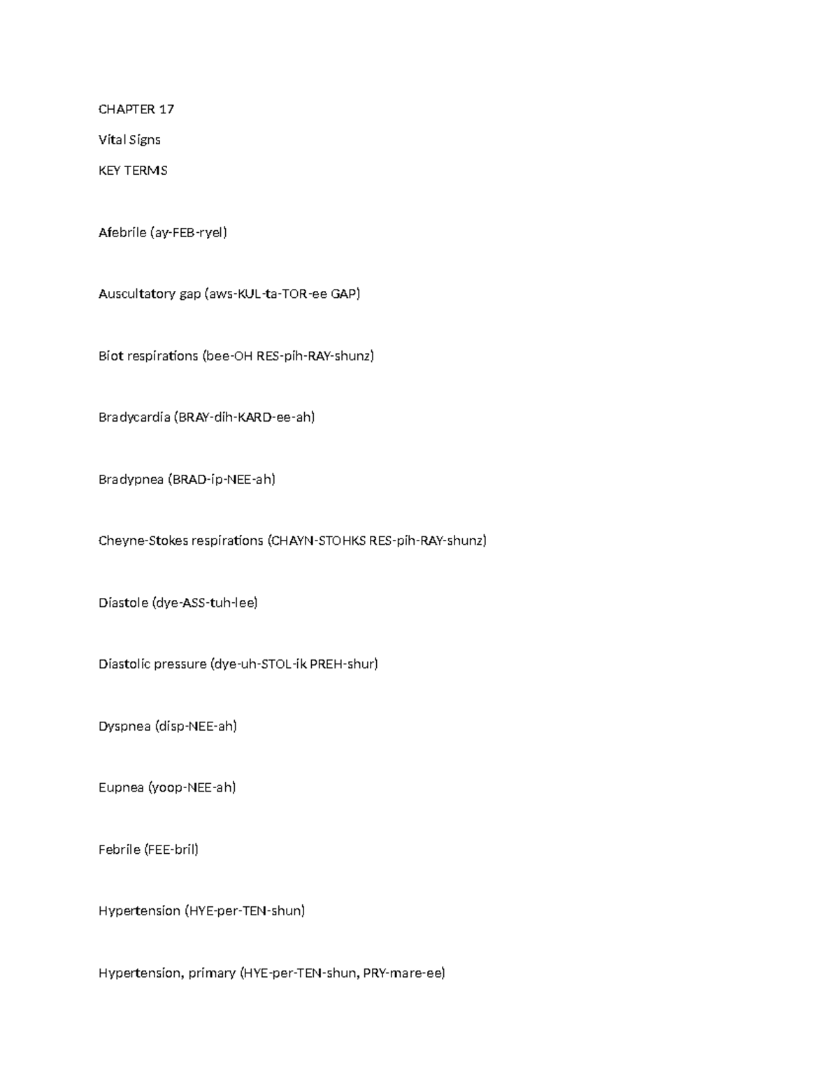 Foundations 17 - Vital Signs - CHAPTER 17 Vital Signs KEY TERMS ...