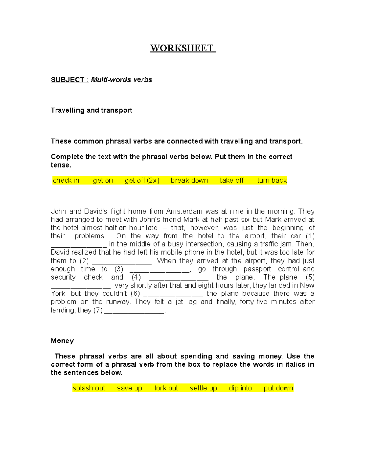 Worksheet Multi-words verbs - WORKSHEET SUBJECT : Multi-words verbs ...