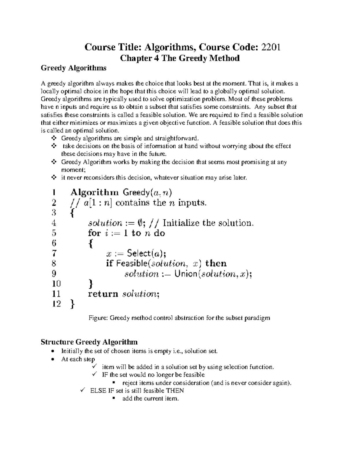 Chapter 4 - reherhehe - Course Title: Algorithms, Course Code: 2201 Chapter 4 The Greedy Method ...