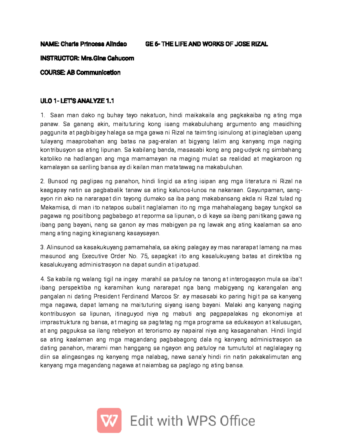 GE6- ULO1-3 Explanation - NAME: Charis Princess Alindao GE 6- THE LIFE ...