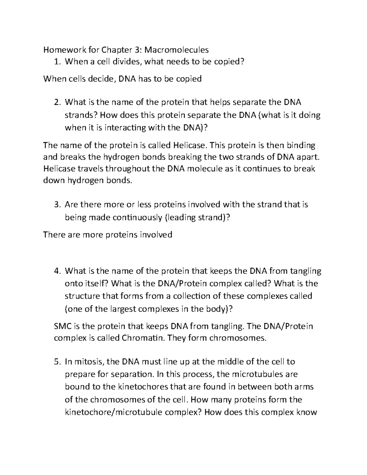 Homework for Chapter 3 - When a cell divides, what needs to be copied ...