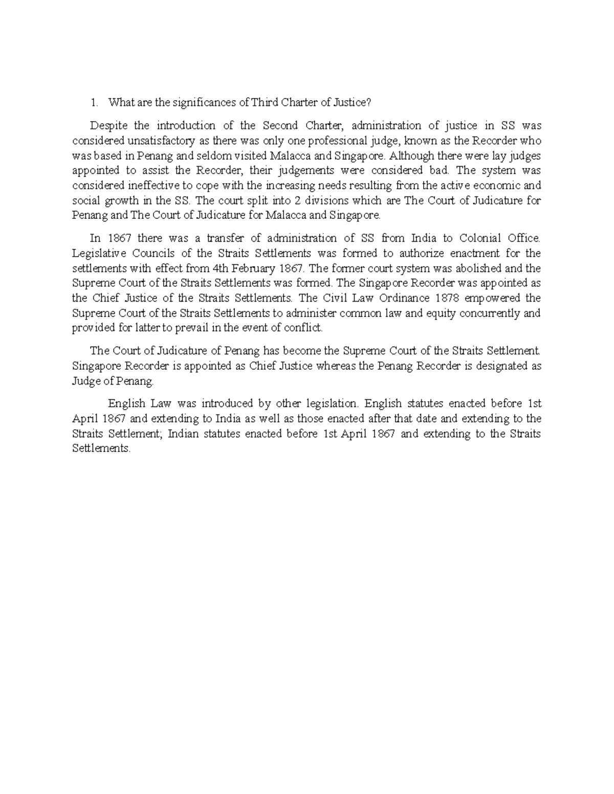 What are the significances of Third Charter of Justice - Although there ...