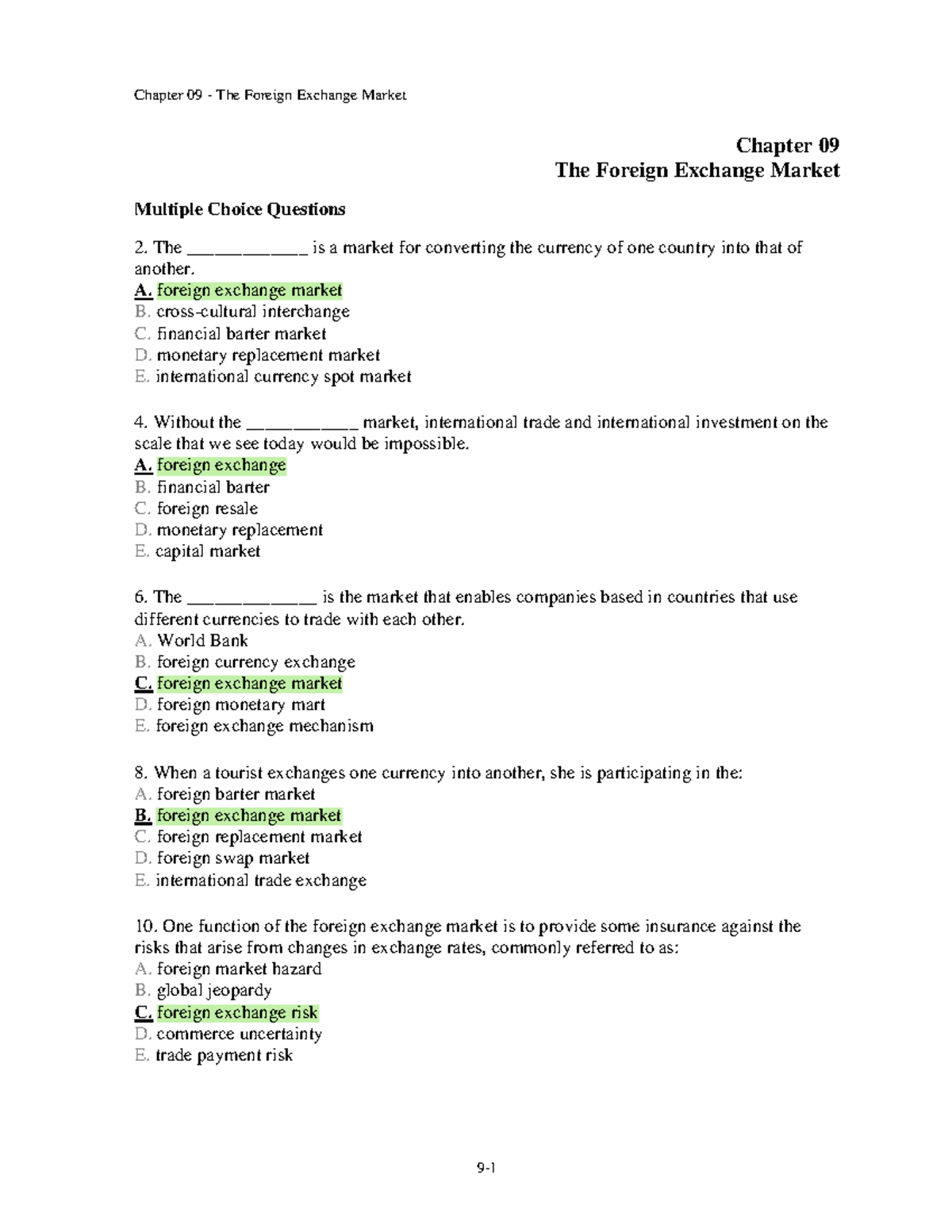 Chapter 9 Self Test w answers - Chapter 09 The Foreign Exchange Market ...