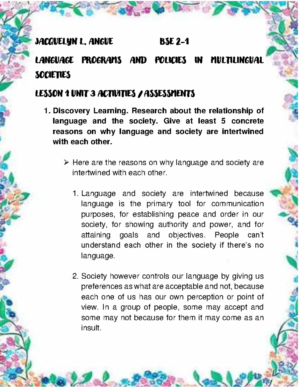 Lesson 1 Unit 3 Angue, Jacquelyn BSE 2 - JACQUELYN L. ANGUE BSE 2 - 1 LANGUAGE PROGRAMS AND ...