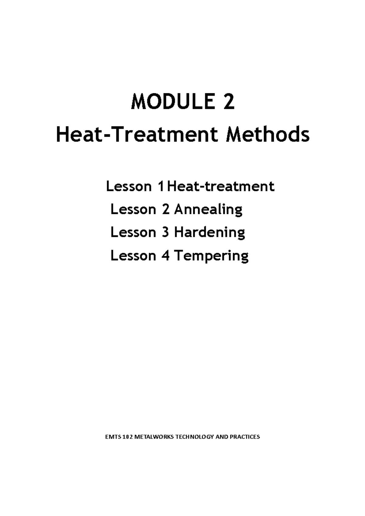 Module 2 lesson 1 - MODULE 2 Heat-Treatment Methods Lesson 1 Heat ...