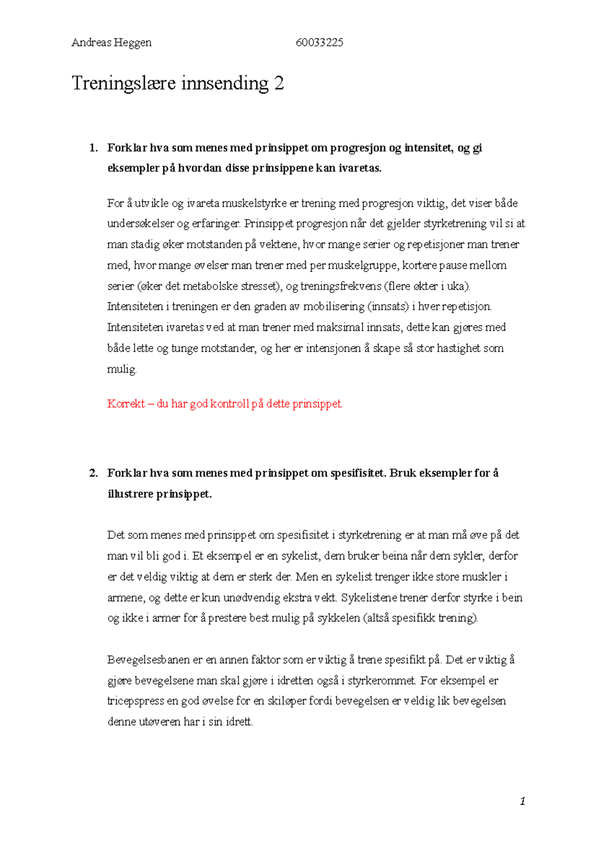 Treningslære innsending 2 - Forklar hva som menes med prinsippet om ...