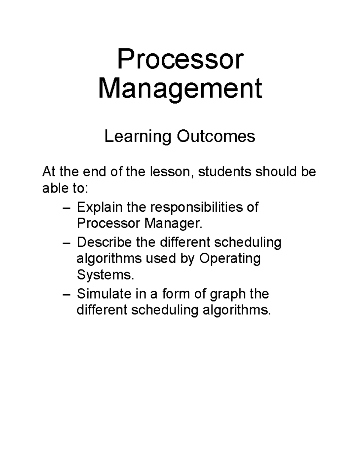 Processor Management - Processor Management Learning Outcomes At the ...