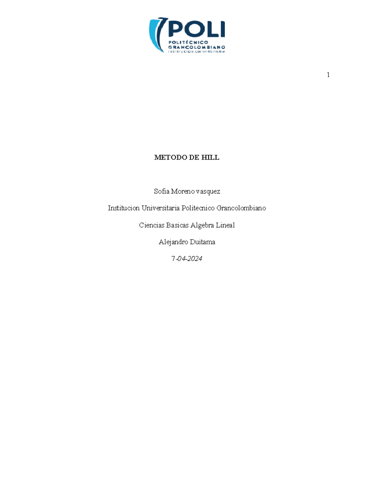 Metodo de hill sofia moreno vasquez-1 - ####### METODO DE HILL ...