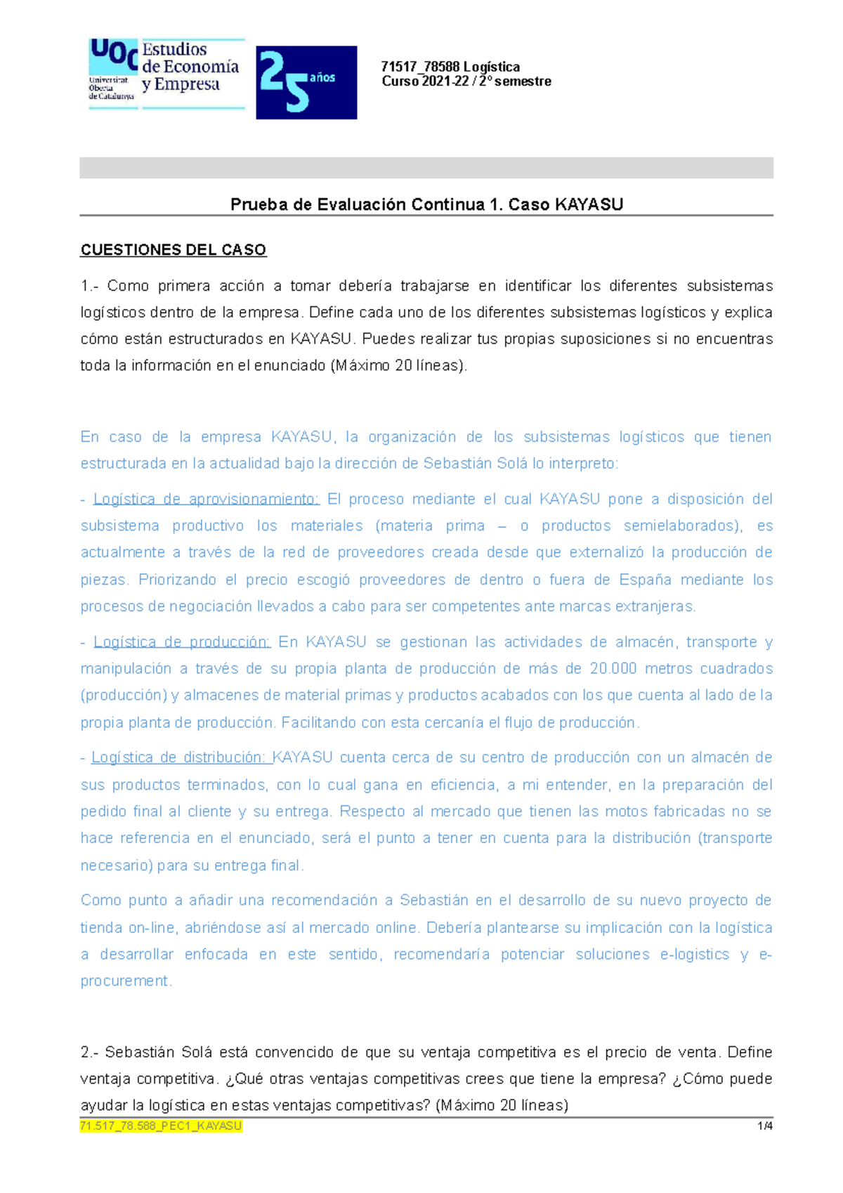 PEC 1 - Logistica - PEC OBLIGATORIA - 71517_78588 Logística Curso 2021 ...