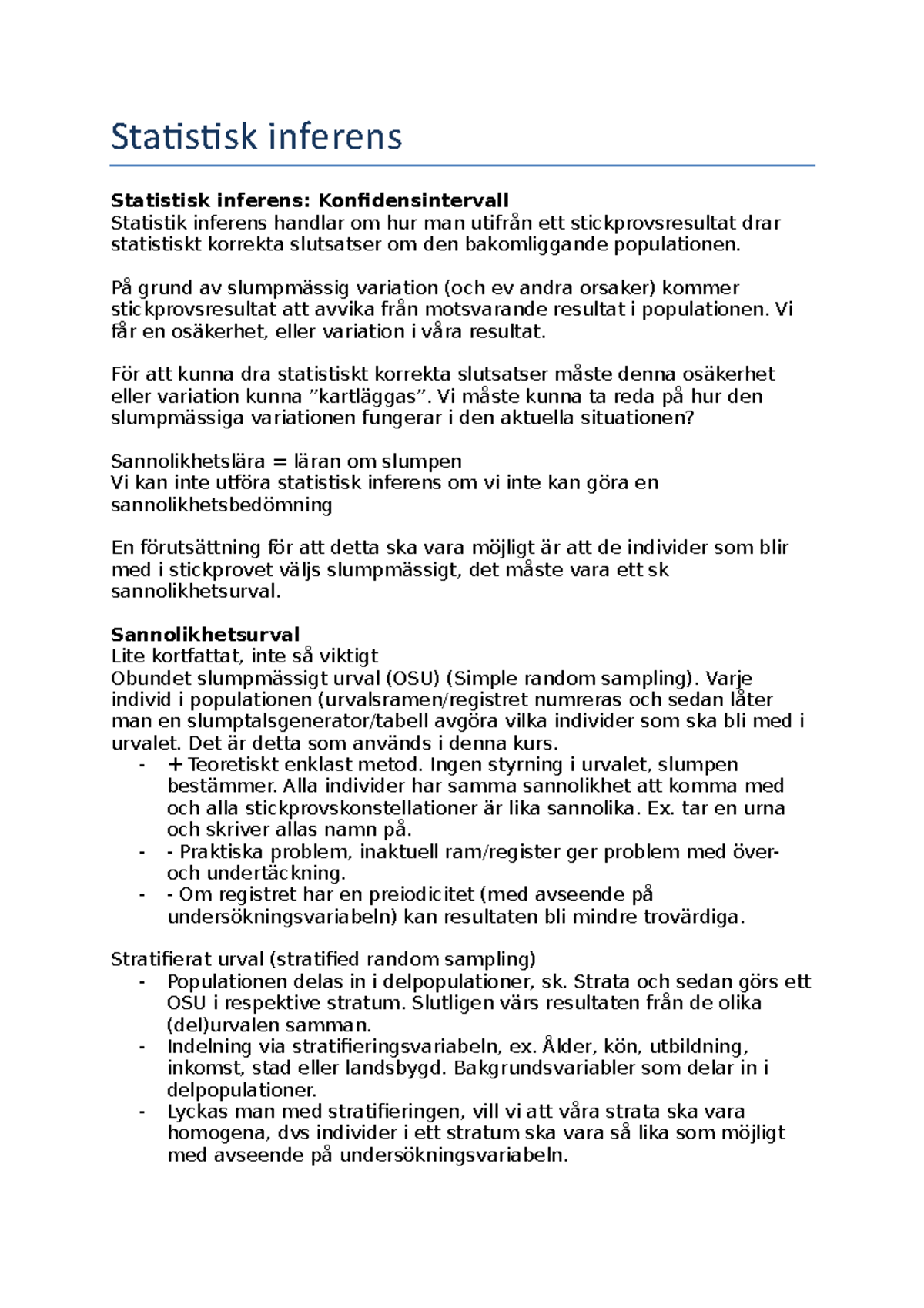 Statistik - Statistisk inferens - Statistisk inferens Statistisk ...