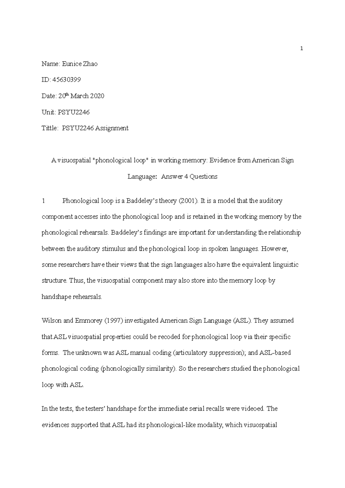 6 Assignment ASL in Phonological Loop in working memory - 1 Name ... 6 Assignment ASL in Phonological Loop in working memory - 1 Name ...