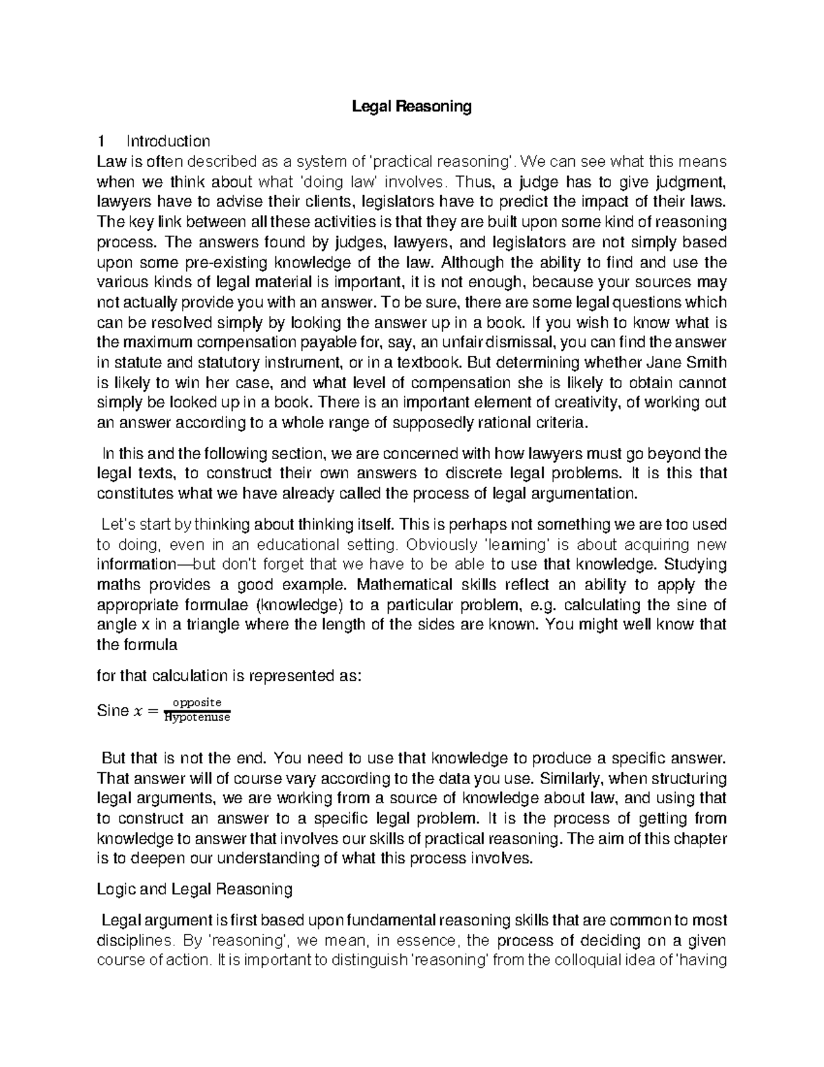 Legal reasoning 1 - Legal Reasoning 1 Introduction Law is often ...
