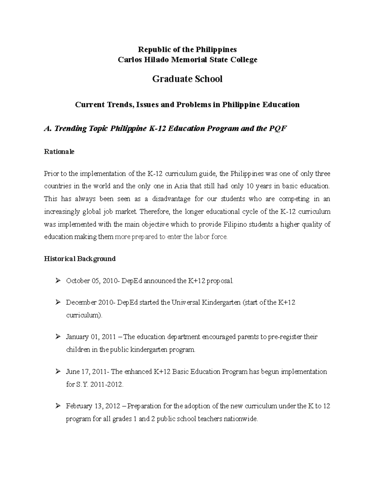 Philippine K 12 Trends Issues - Republic of the Philippines Carlos ...
