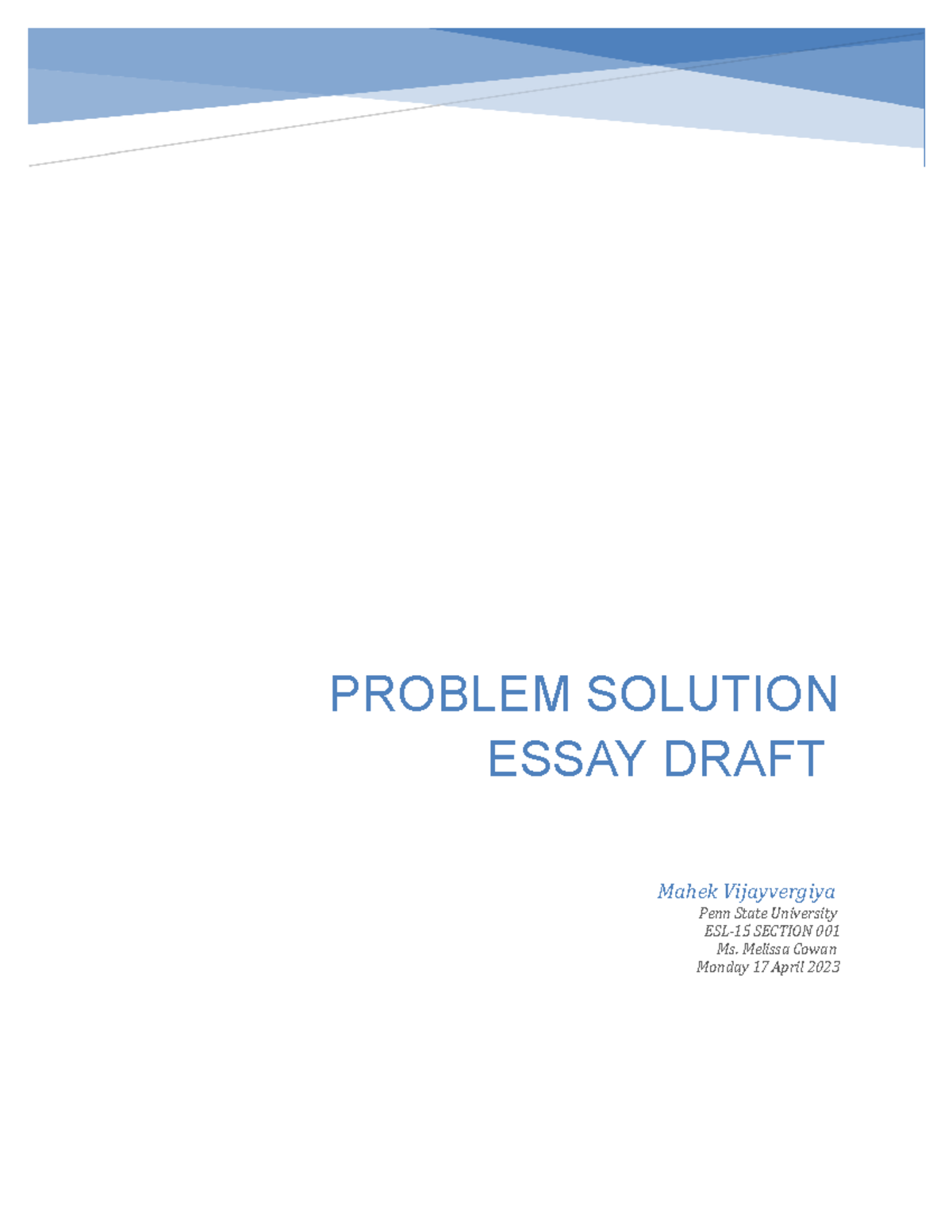 Problem solution essay draft - ESL 015 - Penn State - Studocu