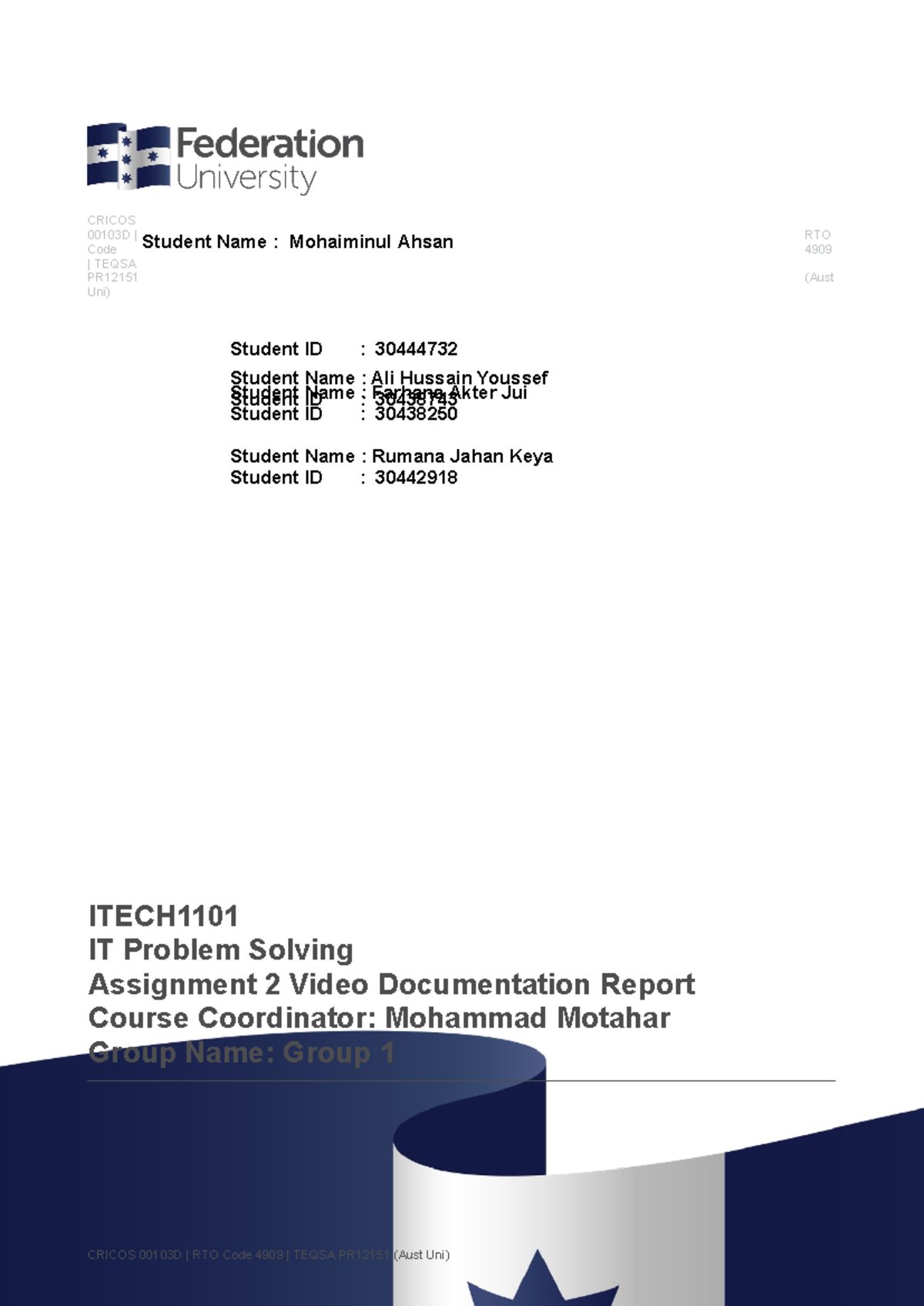 ITECH 1101 Assignment 2 Video Documentation Report final G1# - CRICOS 00103D | RTO Code 4909 ...