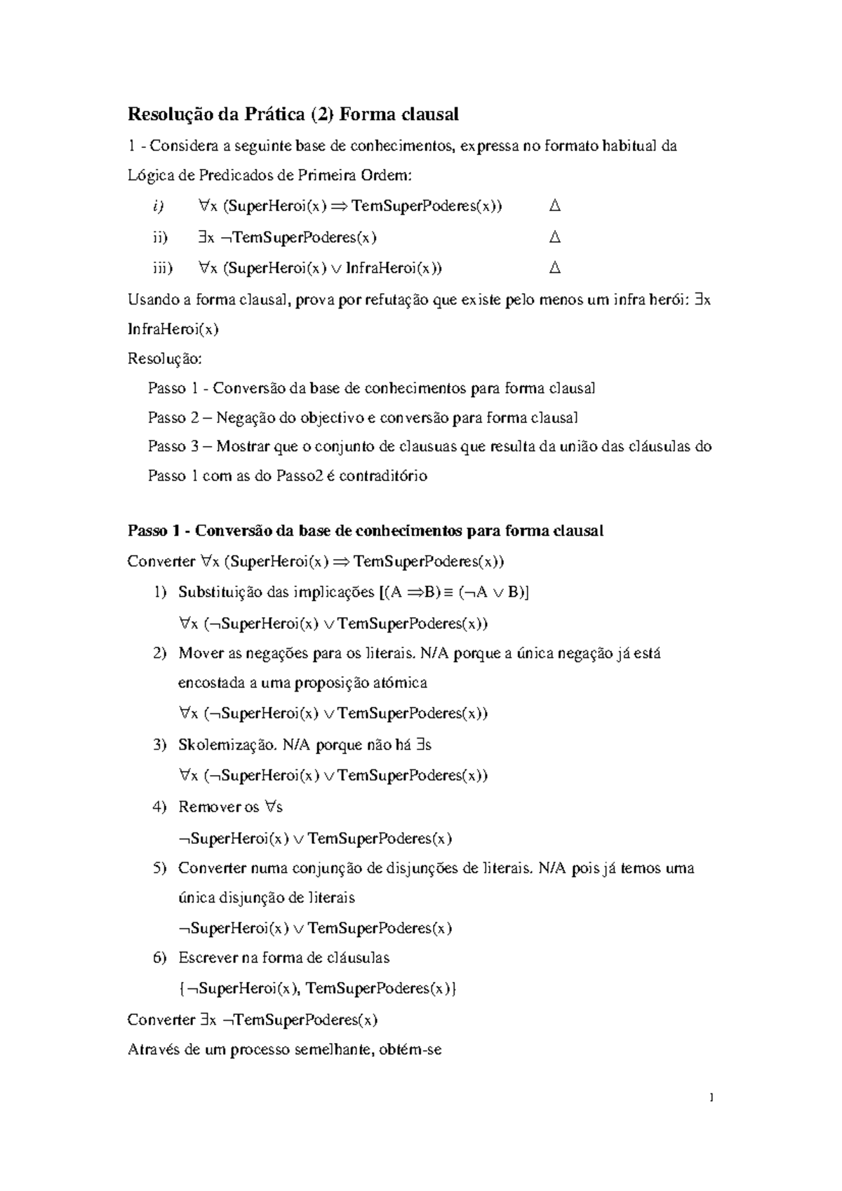 Prática 2 – Forma clausal - Resolucao - 1 Resolução da Prática (2 ...