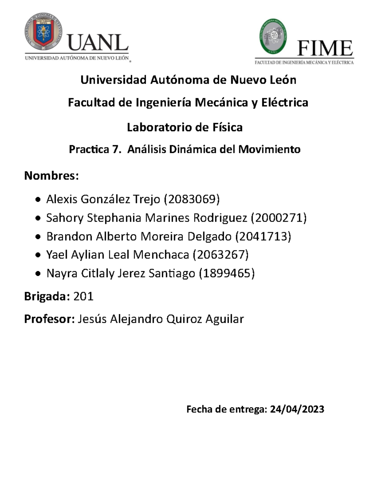 P7 Lab Fisica - Proyecto - Fecha de entrega: 24/04/ Universidad ...