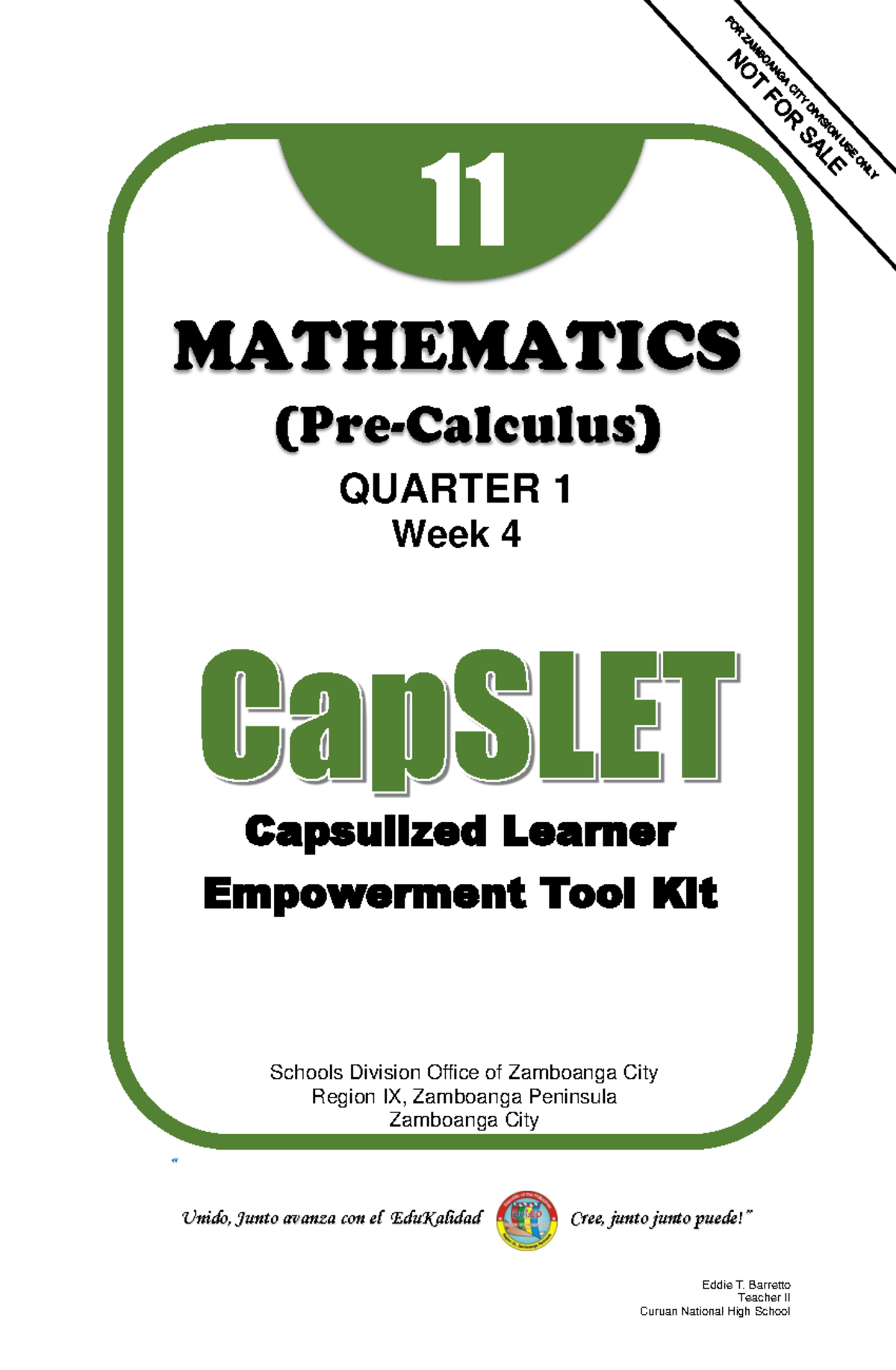 Pre Calc Q 1W4 - module - Eddie T. Barretto Teacher II Curuan National ...