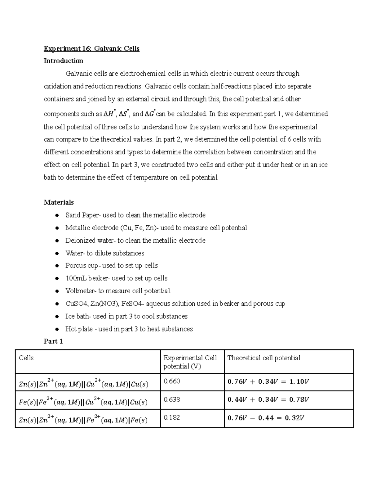 Experiment 16 - Experiment 16: Galvanic Cells Introduction Galvanic cells are electrochemical ...