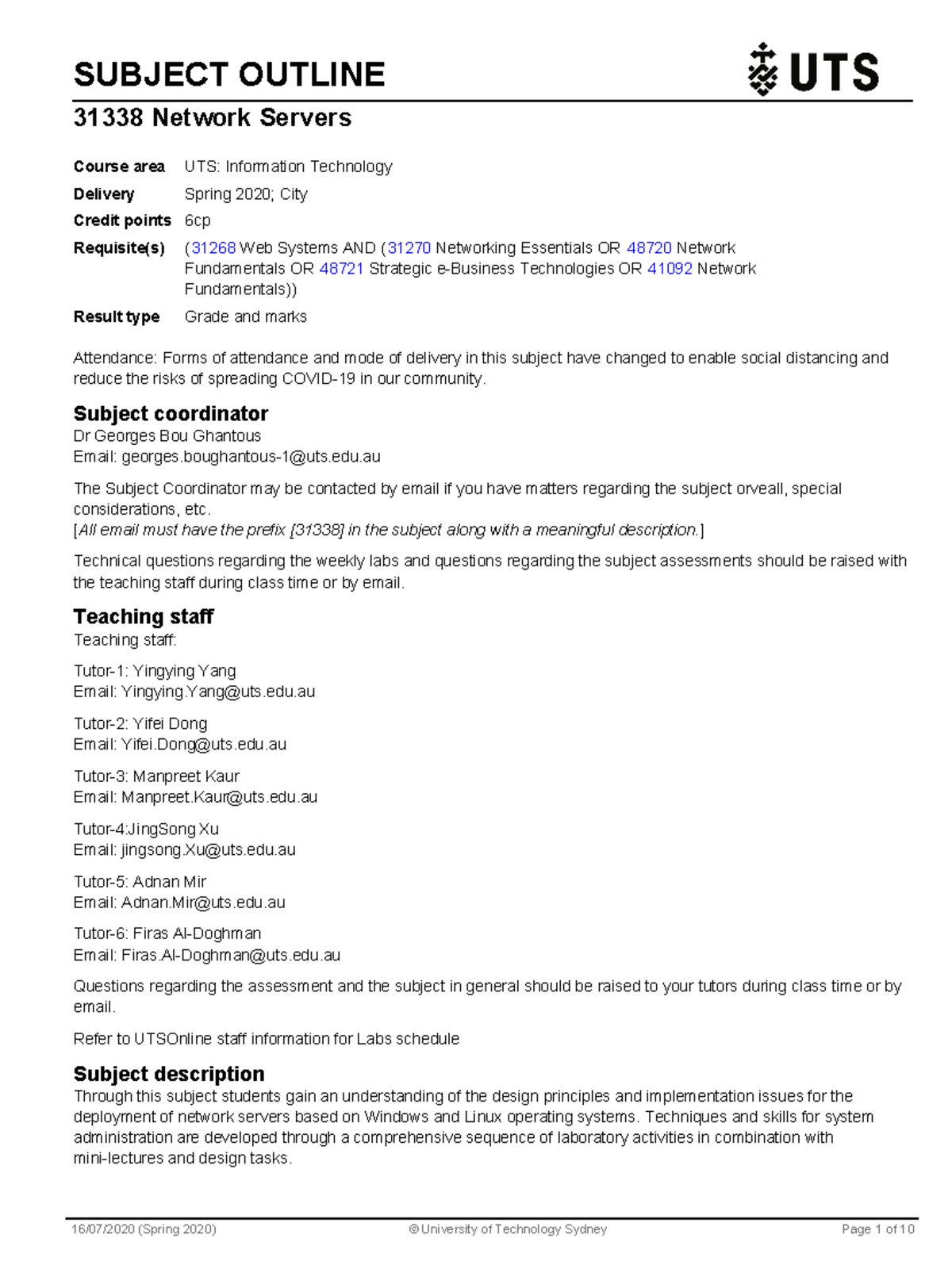 Outline - SUBJECT OUTLINE 31338 Network Servers Attendance: Forms of attendance and mode of ...