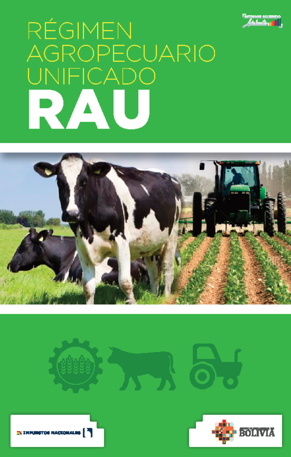 4983e88dc7 - RAU - RÉGIMEN AGROPECUARIO UNIFICADO RAU 1 RÉGIMEN ...