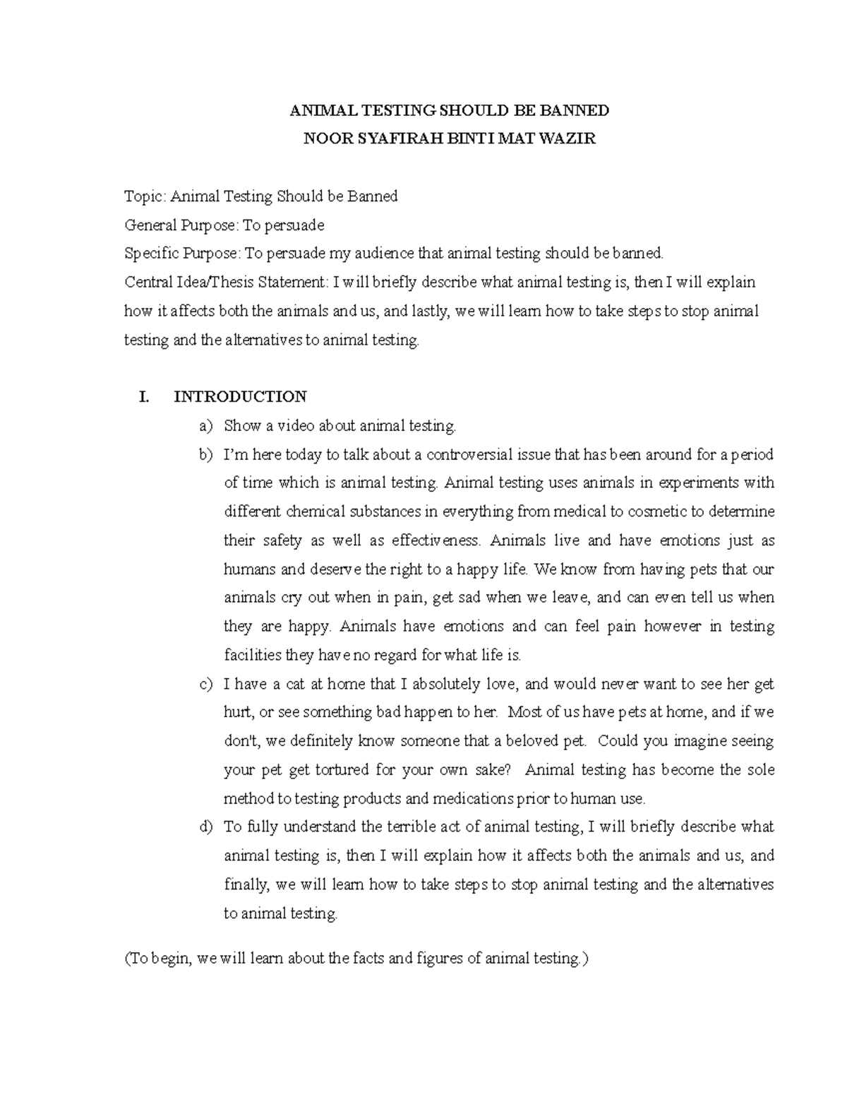 Persuasive Speech Outline - ANIMAL TESTING SHOULD BE BANNED NOOR ...