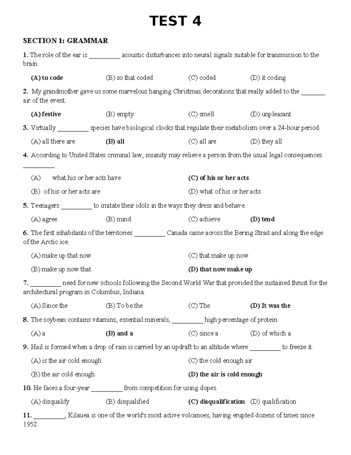 TEST-4 - TEST 4 SECTION 1: GRAMMAR The role of the ear is ...