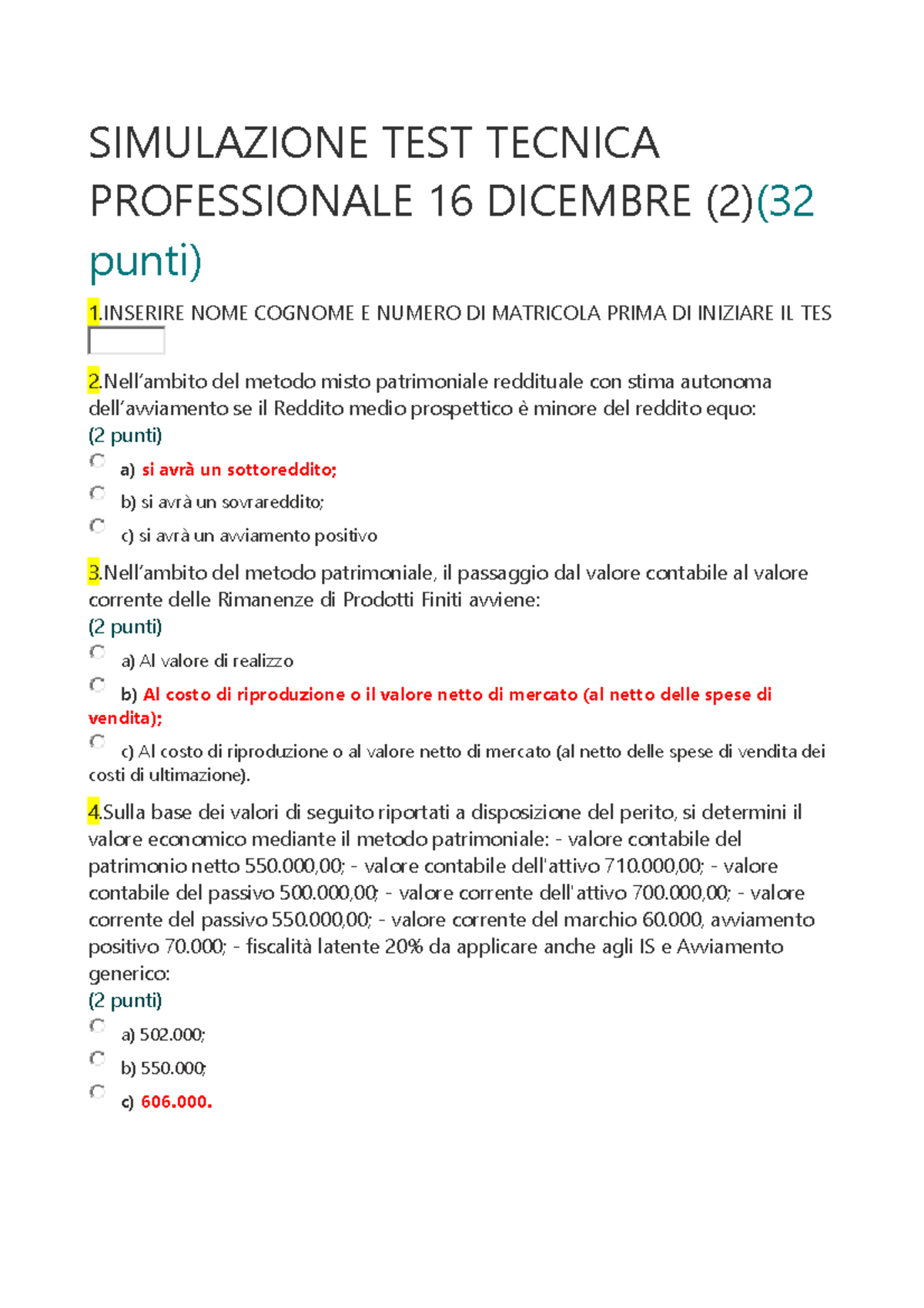 SIMULAZIONE ESAME - SIMULAZIONE TEST TECNICA PROFESSIONALE 16 DICEMBRE ...