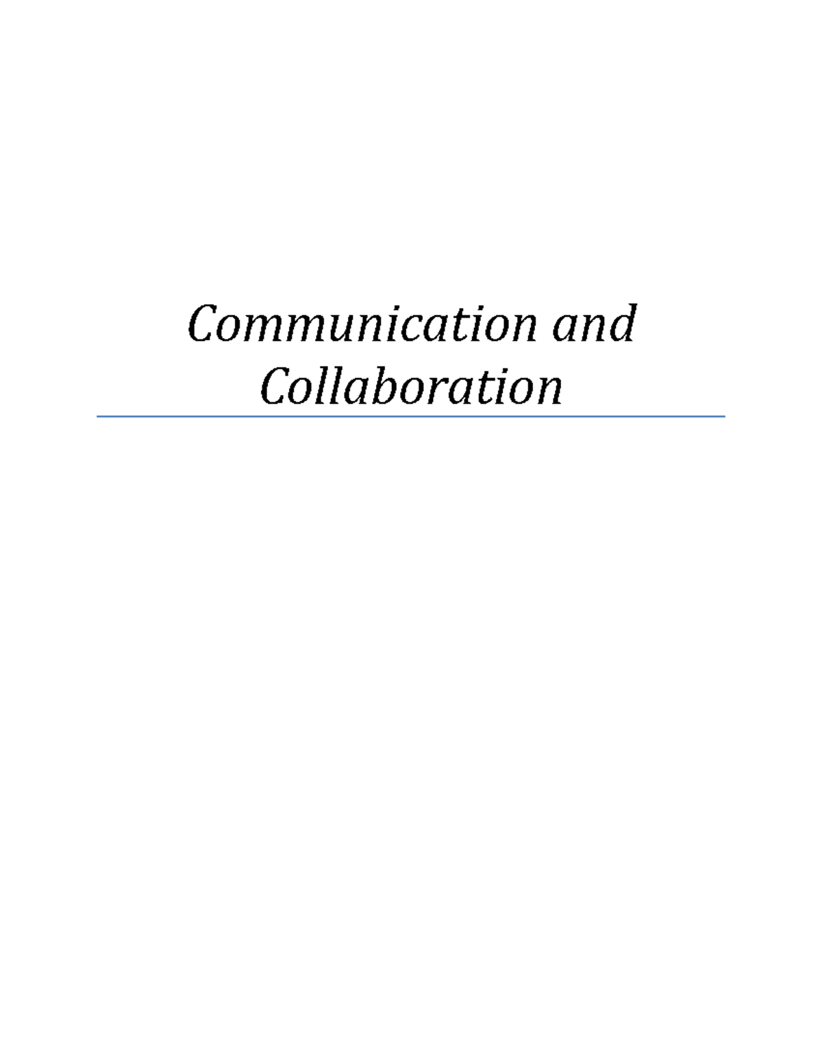 Communications and collaboration - Communication and Collaboration ...