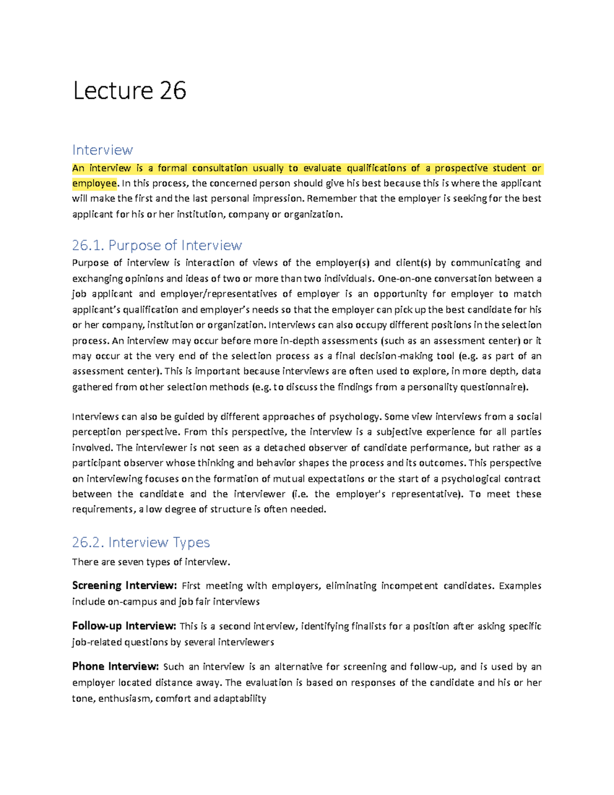 HUM102 Handouts Lecture 26 - Lecture 26 Interview An interview is a formal consultation usually ...